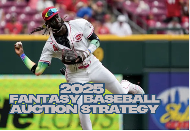 2025 Fantasy Baseball Auction Strategy - FullTime Fantasy